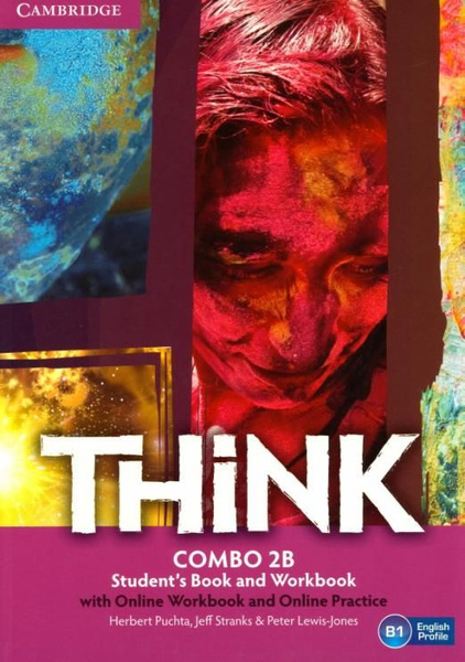 Think. Level 2. B1. Combo B. Student's book and Workbook with Online ...