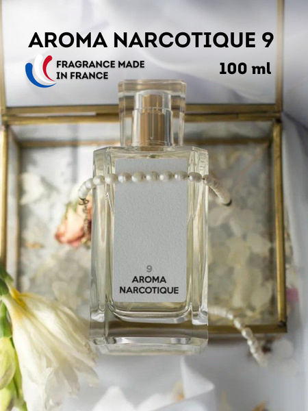 AROMA NARCOTIQUE №9 Вода парфюмерная 100 мл (544282587)