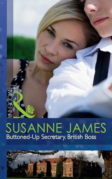 Buttoned-Up Secretary, British Boss | James Susanne | Электронная книга ...