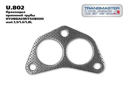 Прокладка Приемной Трубы Hyundai/Mitsubishi Mot.1,5/1,6/1,8l Transmaster Universal U.802 ...