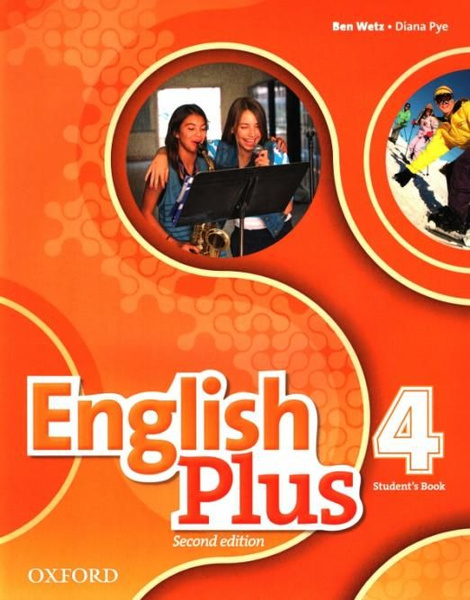 English Plus. Level 4. Student's Book | Pye Diana, Wetz Ben - купить с ...
