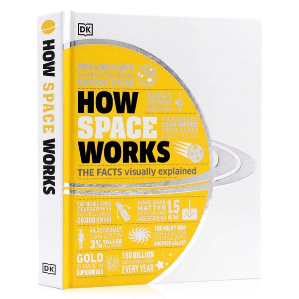 Характеристики Оригинальное название: How Space Works the Facts ...