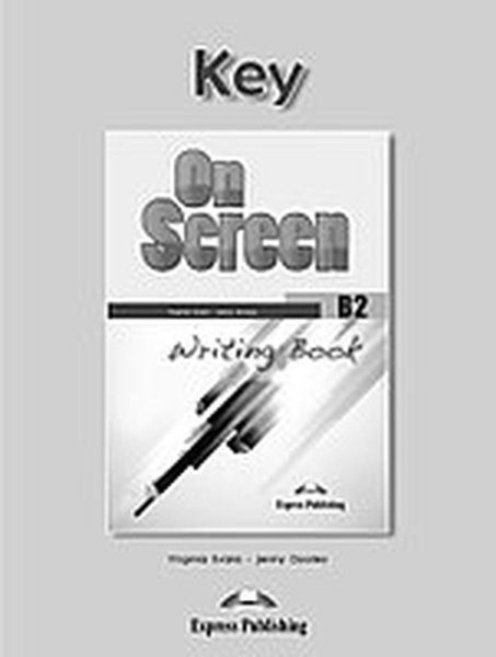 On Screen B2 Writing Book Key - купить с доставкой по выгодным ценам в ...