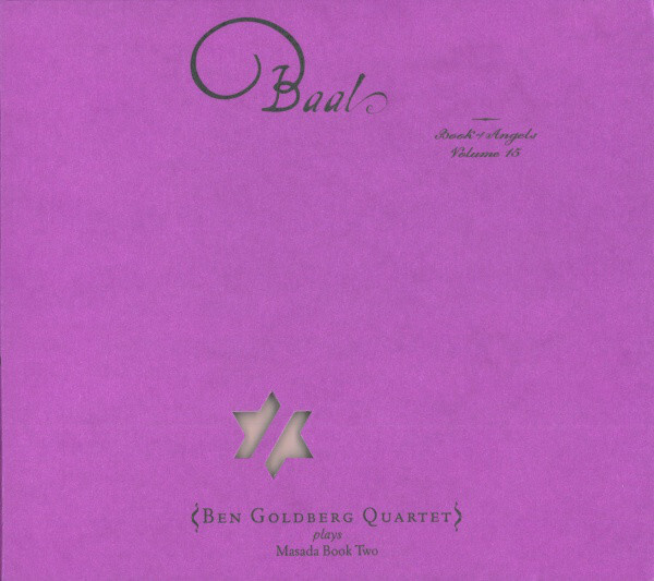 Audio CD John Zorn - Ben Goldberg Quartet - Baal (Book Of Angels Volume 15). 1 CD - купить по ...