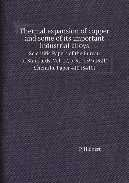 Thermal expansion of copper and some of its important industrial alloys ...