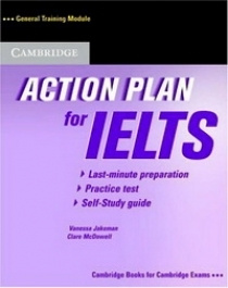 Action Plan for IELTS - General Training Module Self-study Pack (Self ...