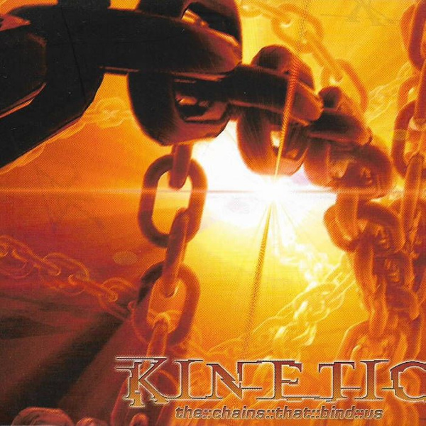 Audio CD Kinetic - The Chains That Bind Us - купить по низким ценам в ...