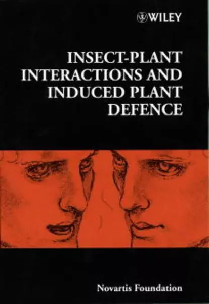 Insect-Plant Interactions and Induced Plant Defence | Goode Jamie A ...