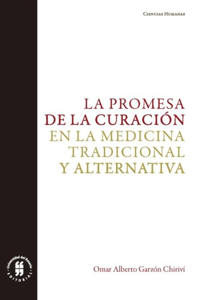 Характеристики La promesa de la curacin en la medicina tradicional y ...