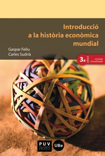 Introducci a la histria econmica mundial (3a ed.) | Gaspar Feliu i ...