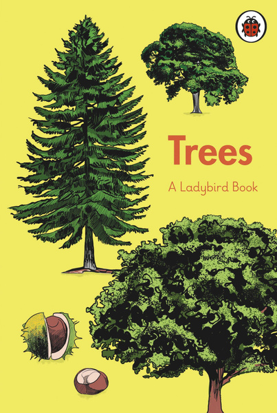 Ladybird Book. Trees / Walden Libby / Книга на Английском | Crowley Dan - купить с доставкой по ...