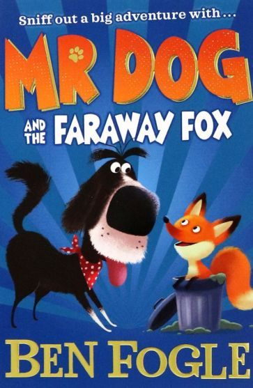 Fogle, Cole - Mr Dog and the Faraway Fox | Cole Steve, Fogle Ben ...