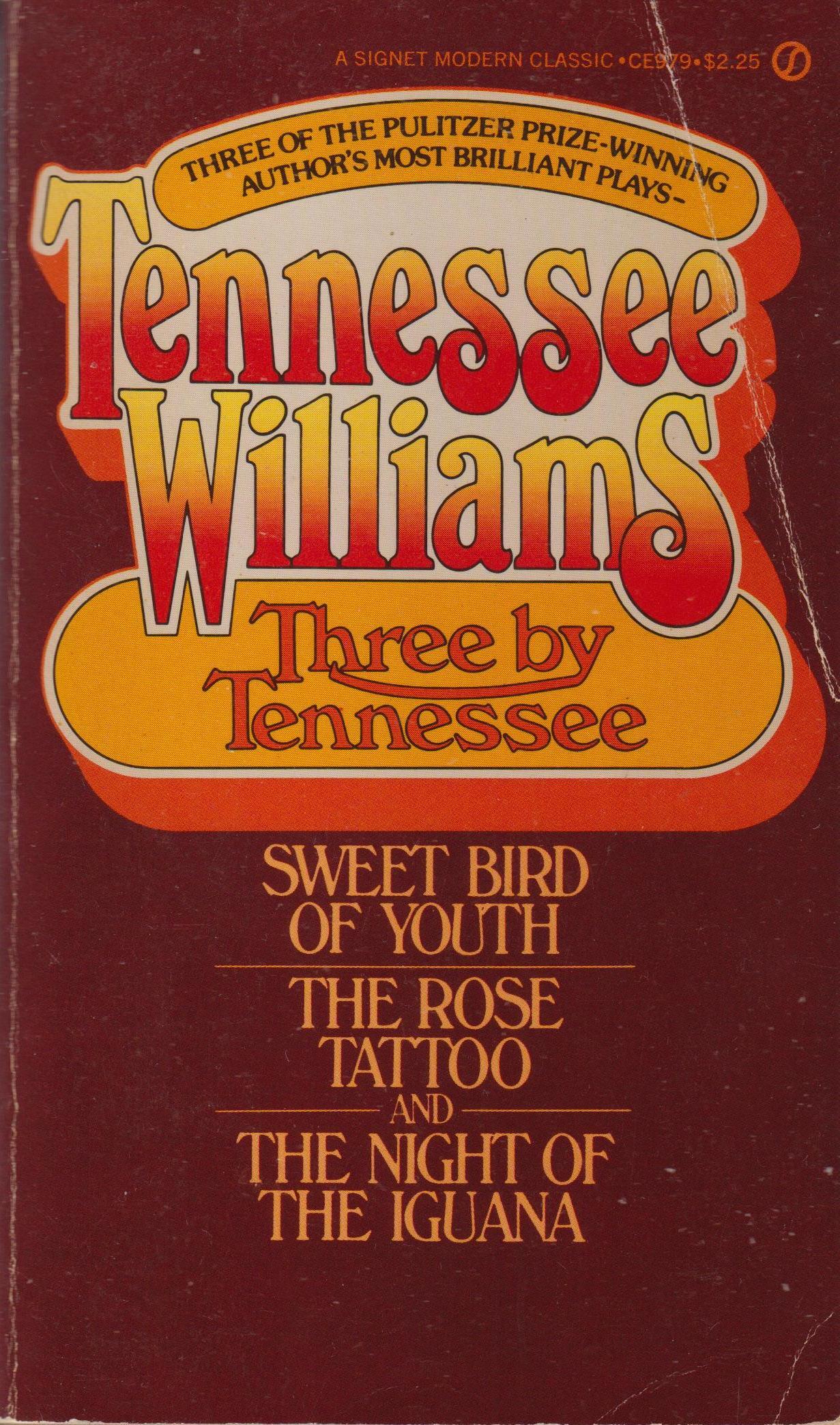 Книга "Three by Tennessee: Sweet Bird of Youth; The Rose Tattoo; The ...
