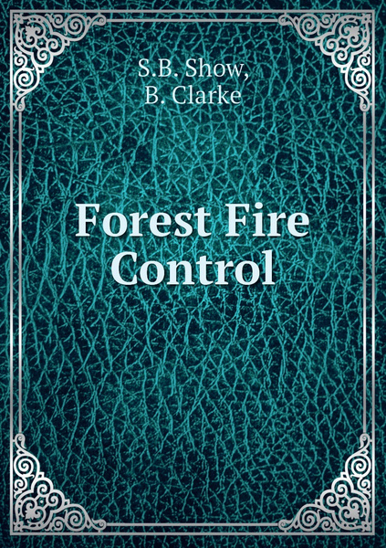 Forest Fire Control - купить с доставкой по выгодным ценам в интернет ...