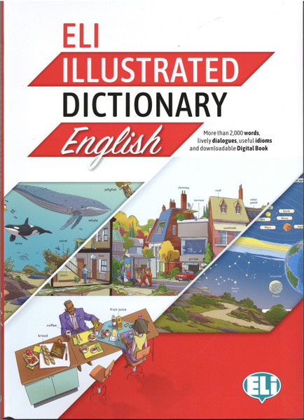ELI ILLUSTRATED DICTIONARY English / Иллюстрированный словарь ...