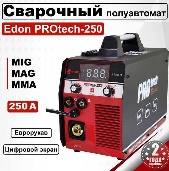Сварочный аппарат полуавтомат Edon PROtech-250 5в1/ Инверторный аппарат/ / MIG MAG MMA купить на ...