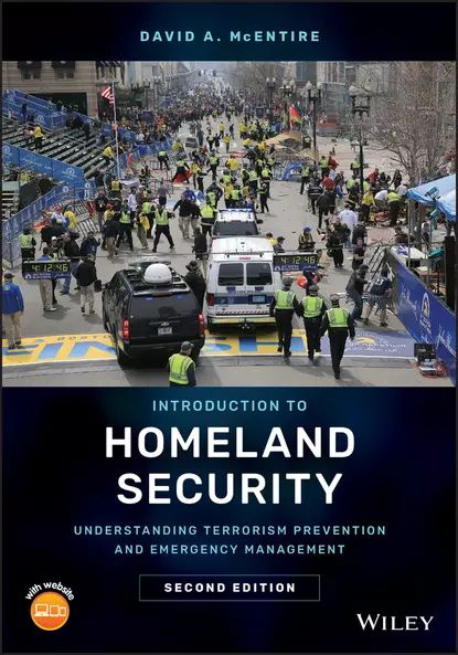 Introduction to Homeland Security. Understanding Terrorism Prevention and Emergency Management ...