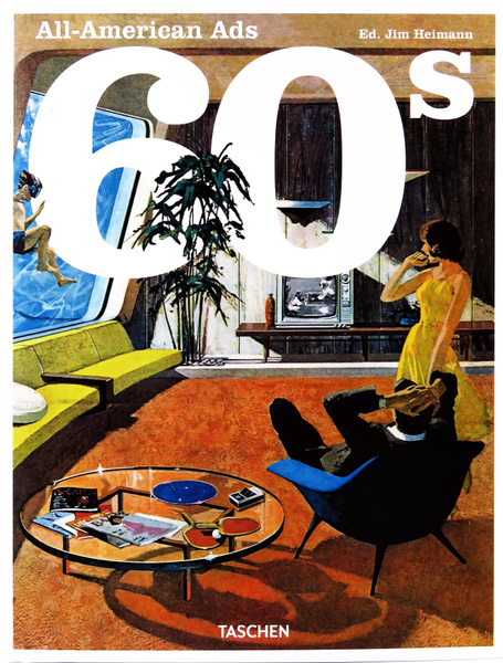 All-American Ads of the 60s | Heller Steven, Хеллер Стивен - купить с доставкой по выгодным ...