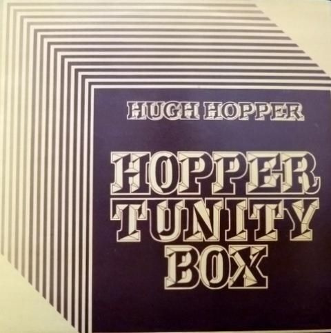 Виниловая пластинка Hugh Hopper (ex-Soft Machine) Hopper Tunity Box ...