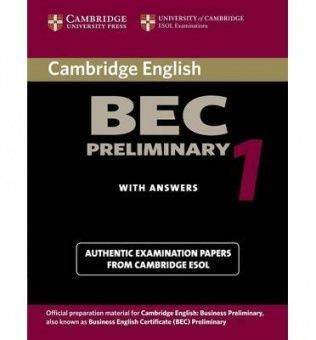 Cambridge BEC Preliminary 1: Practice Tests Students Book with Answers ...