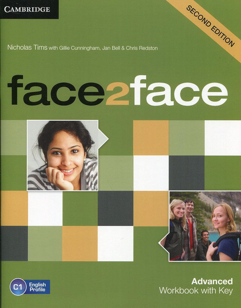 face2face Second Edition Advanced Workbook with Key - купить с доставкой по выгодным ценам в ...
