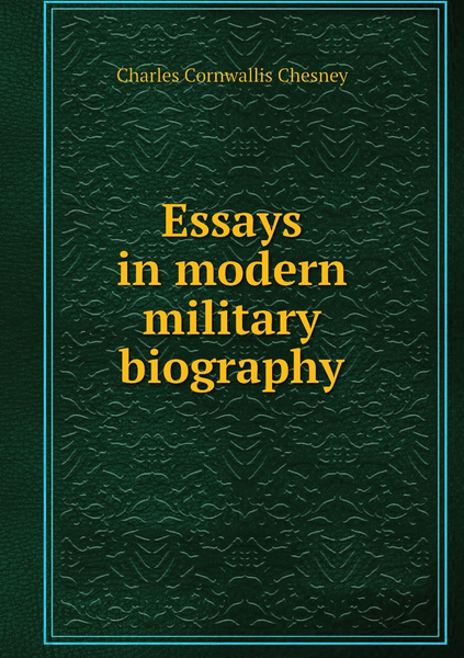 Essays in modern military biography купить на OZON по низкой цене ...