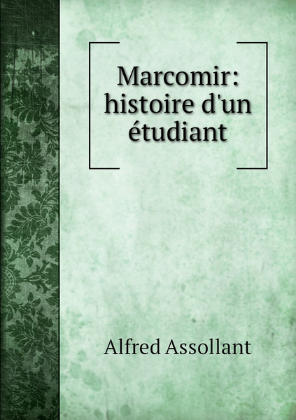 Marcomir: histoire d'un etudiant - купить с доставкой по выгодным ценам ...