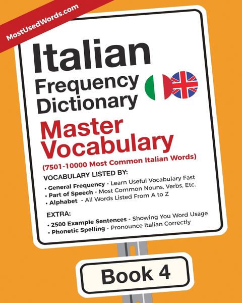 Italian Frequency Dictionary - Master Vocabulary. 7501-10000 Most ...