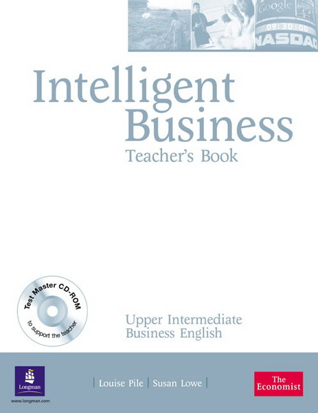 Intelligent Business Upper Intermediate Teacher's Book and Test Master ...