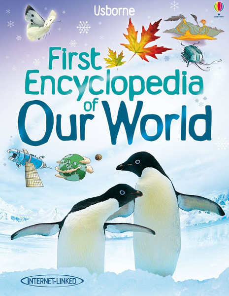Usborne First Encyclopedia of Our World - купить с доставкой по ...