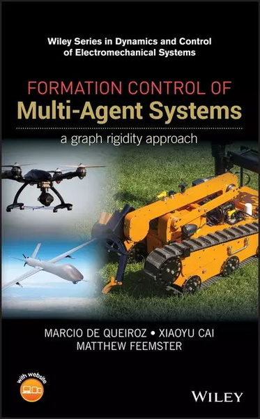 Formation Control of Multi-Agent Systems. A Graph Rigidity Approach ...