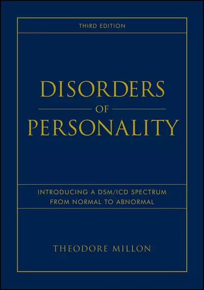 Disorders of Personality. Introducing a DSM / ICD Spectrum from Normal ...