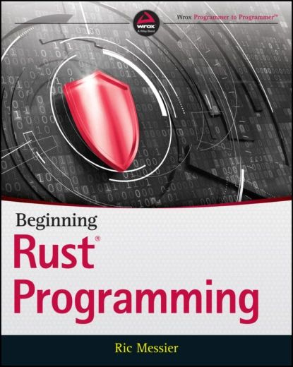 Beginning Rust Programming | Messier Ric | Электронная книга - купить с ...