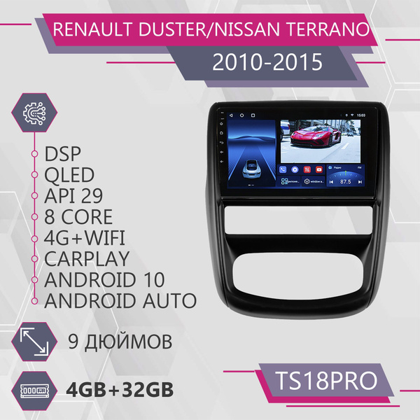 Штатная магнитола TS18Pro/4+32GB Renault Duster Nissan Terrano Рено ...