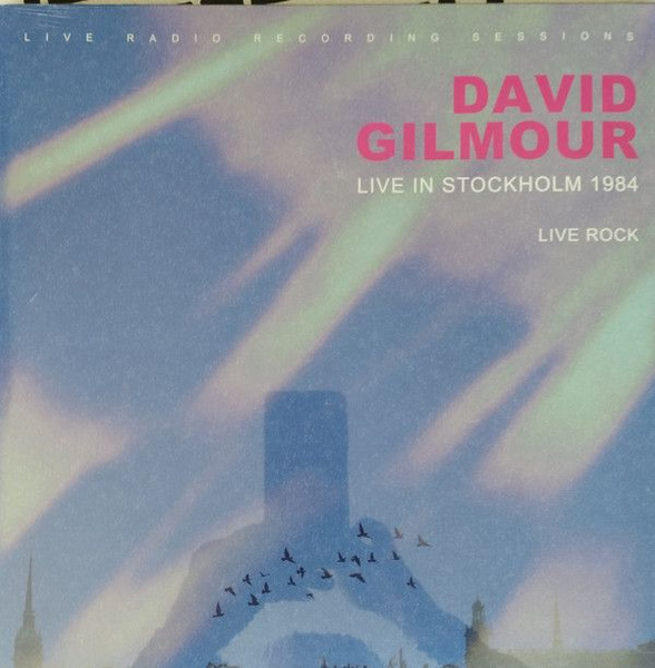 Винил David Gilmour. Live In Stockholm 1984 (LP) - купить с доставкой по выгодным ценам в ...