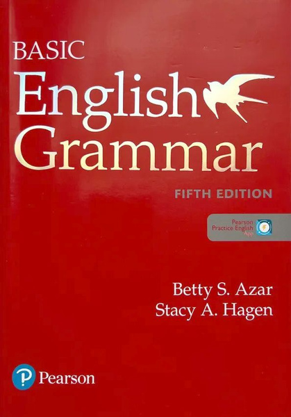 Basic English Grammar Pearson, Базовая английская грамматика 5th Edition (пятое издание) Betty S ...