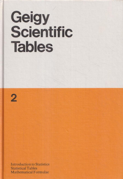 Geigy Scientific Tables. Volume 2: Introduction to statistics ...