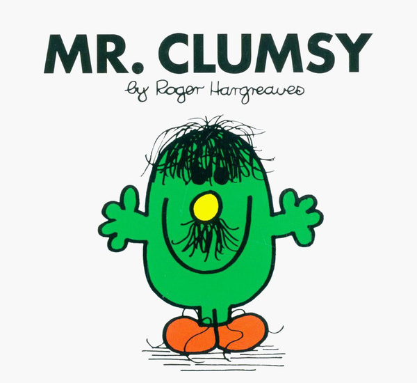 Mr. Clumsy Hargreaves Roger Книга на Английском | Hargreaves Roger ...