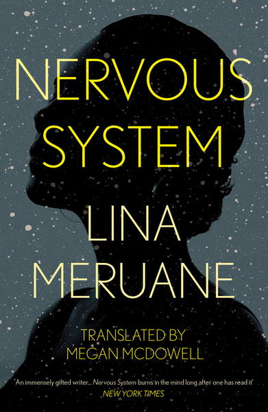 Nervous System Книга на Английском Meruane Lina купить с доставкой по выгодным ценам в