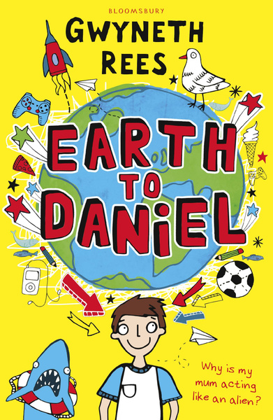 Earth to Daniel / Rees Gwyneth / Книга на Английском | Rees Gwyneth ...