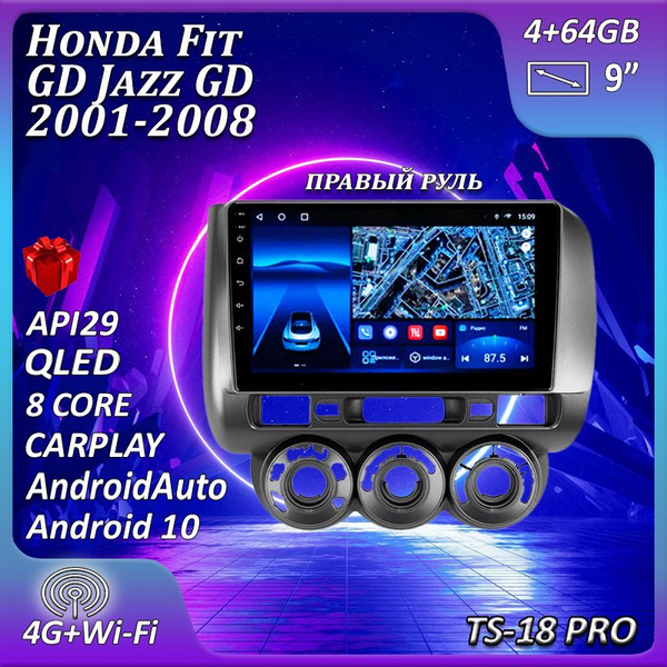 Штатная автомагнитола TS18PRO/ 4+64GB/Honda Fit GD Jazz GD /Right hand ...