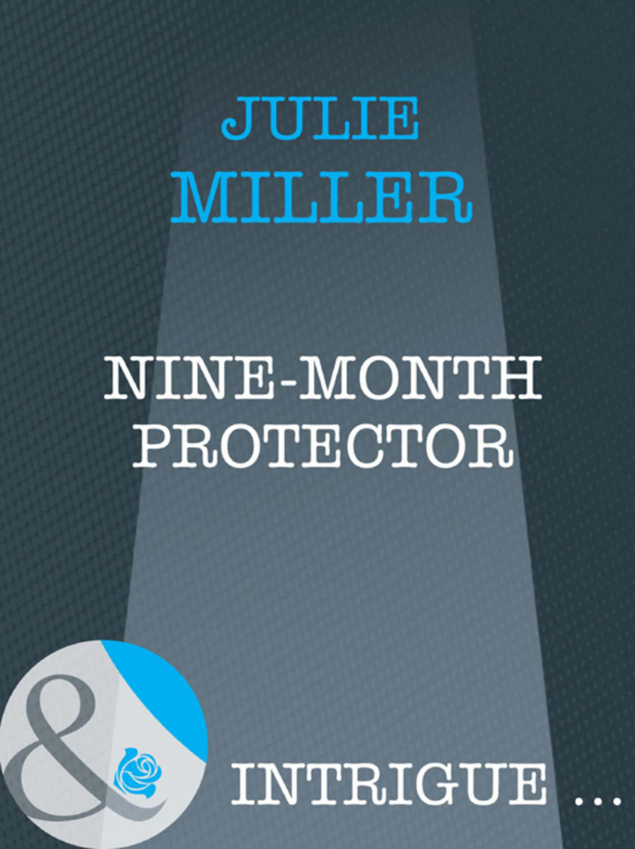 Цифровая книга "Nine-Month Protector" Miller Julie – купить книгу с ...