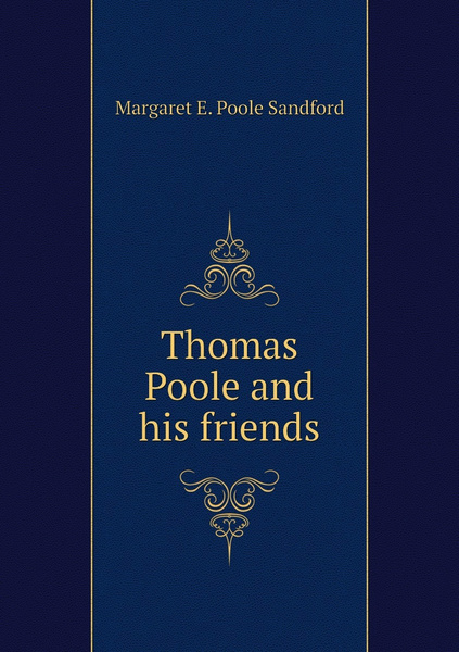 Thomas Poole and his friends - купить с доставкой по выгодным ценам в ...