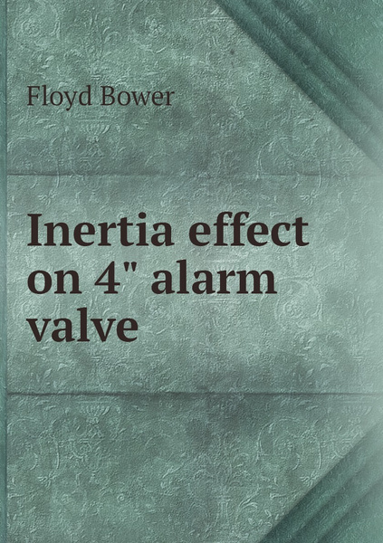 Inertia effect on 4" alarm valve - купить с доставкой по выгодным ценам ...