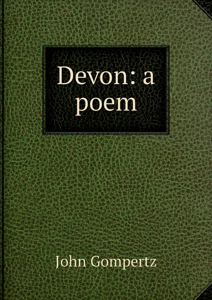 Devon: a poem - купить с доставкой по выгодным ценам в интернет ...