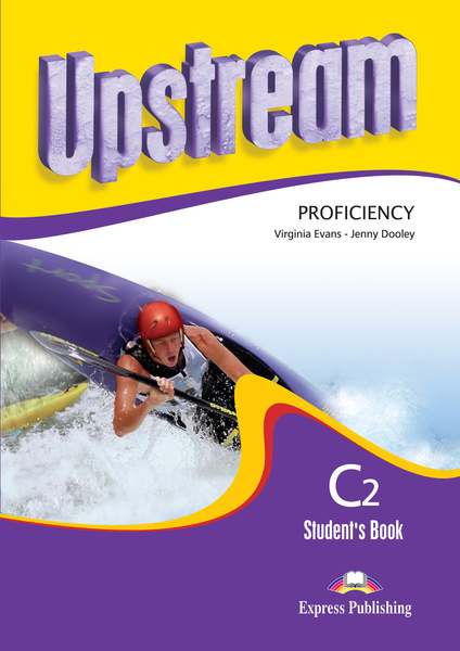 Upstream Proficiency C2. Students Book (2nd Edition). Учебник | Evans V ...