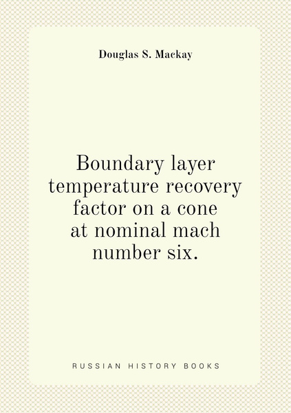 Boundary layer temperature recovery factor on a cone at nominal mach ...