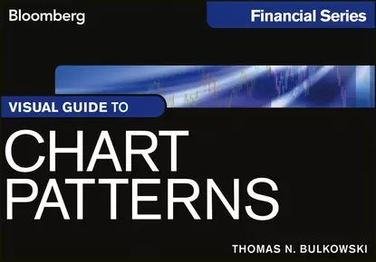 Visual Guide to Chart Patterns, Enhanced Edition | Bulkowski Thomas N ...