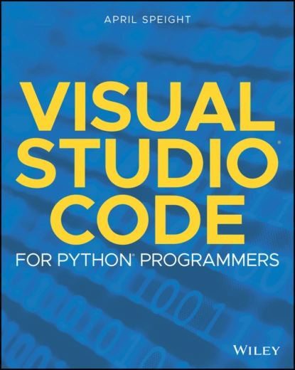Visual Studio Code for Python Programmers | Speight April | Электронная книга купить на OZON по ...