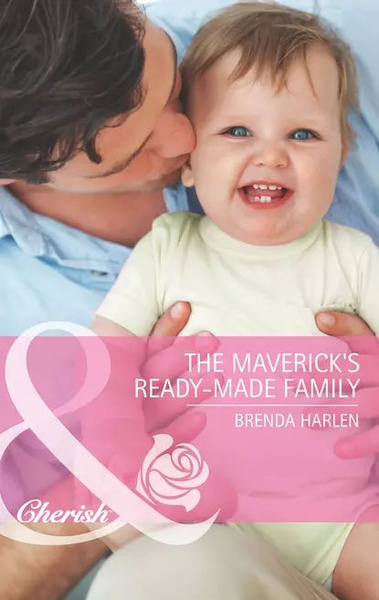 The Maverick's Ready-Made Family | Harlen Brenda | Электронная книга ...
